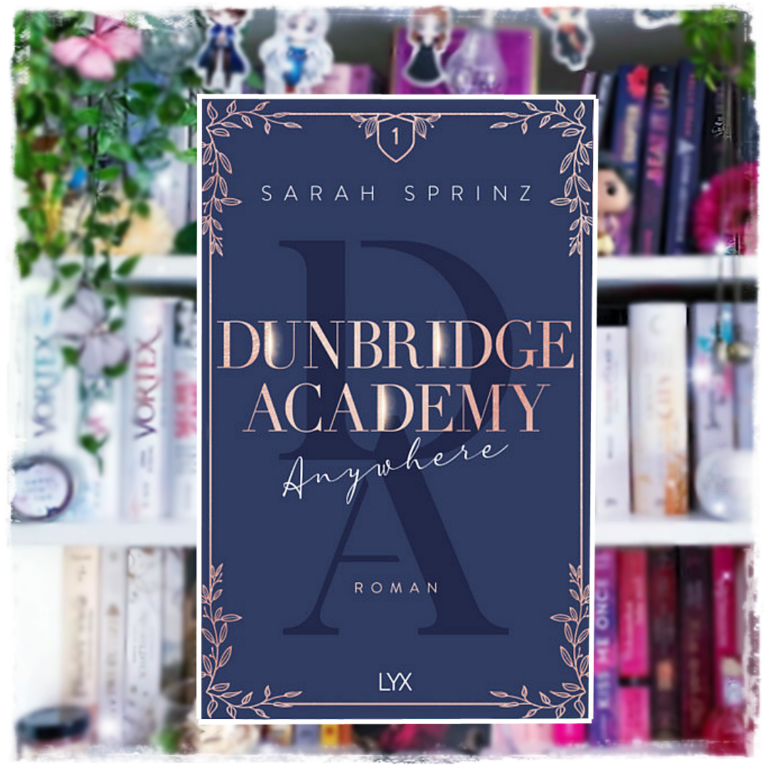 Dunbridge Academy - Anywhere - Bücher aus dem Feenbrunnen